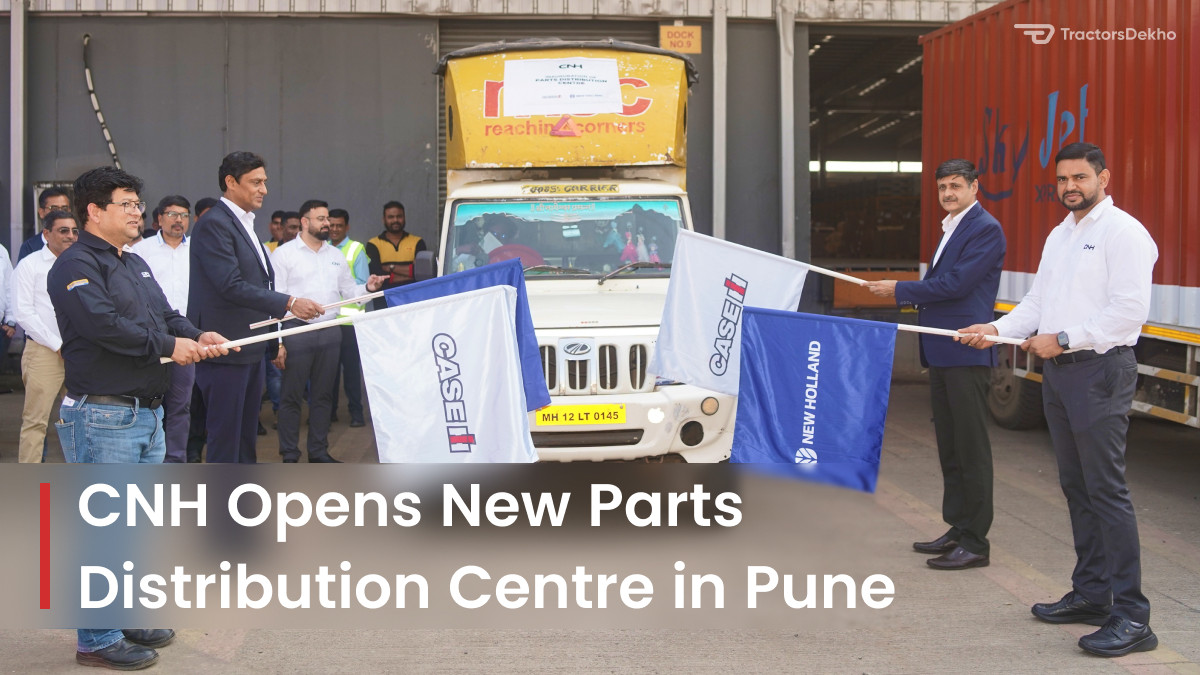 CNH Opens New Parts Distribution Centre in Pune | Tractorsdekho.com
