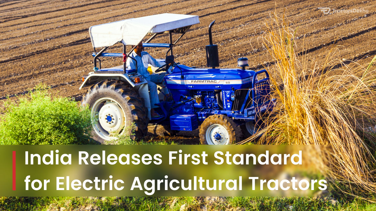 India Releases First Standard for Electric Agricultural Tractors ...