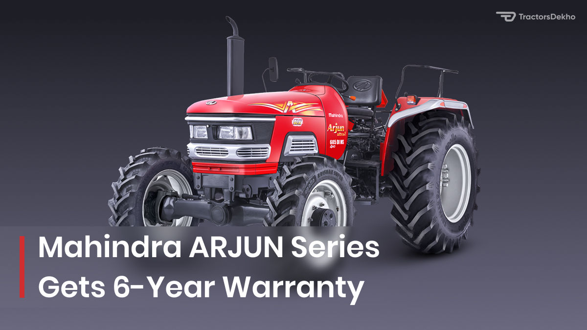Mahindra ARJUN Series Gets 6-Year Warranty | Tractorsdekho.com
