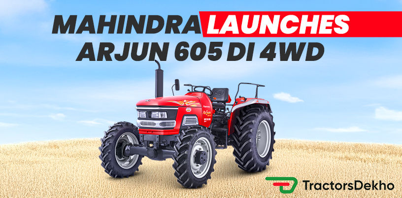 Mahindra Unveils Arjun 605 DI 4WD High HP Tractor In North India ...