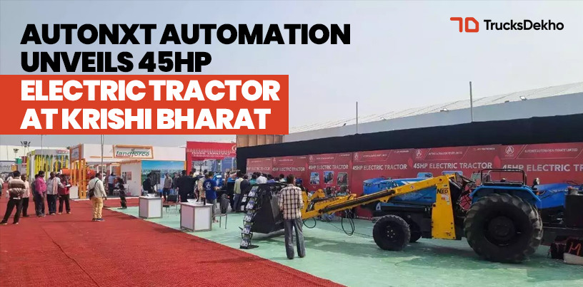 AutoNxt Automation Unveils 45HP Electric Tractor at Krishi Bharat ...