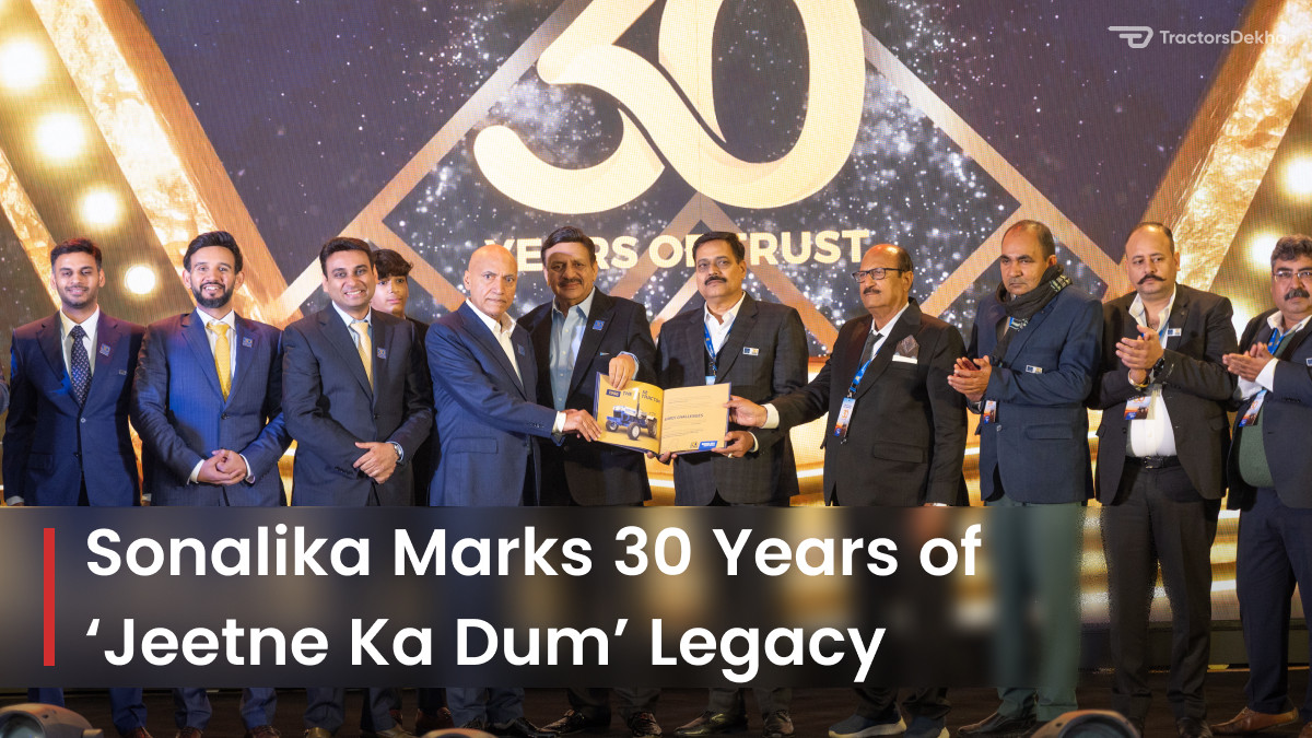 Sonalika Marks 30 Years of ‘Jeetne Ka Dum’ Legacy | Tractorsdekho.com