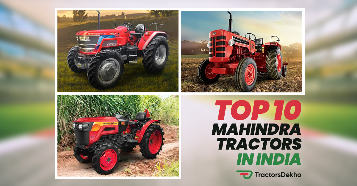 Top 10 Mahindra Tractors in India: Mahindra Tractor Price 2025 | Tractorsdekho.com
