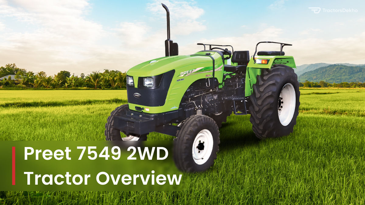 Preet 7549 2WD Tractor Overview | Tractorsdekho.com