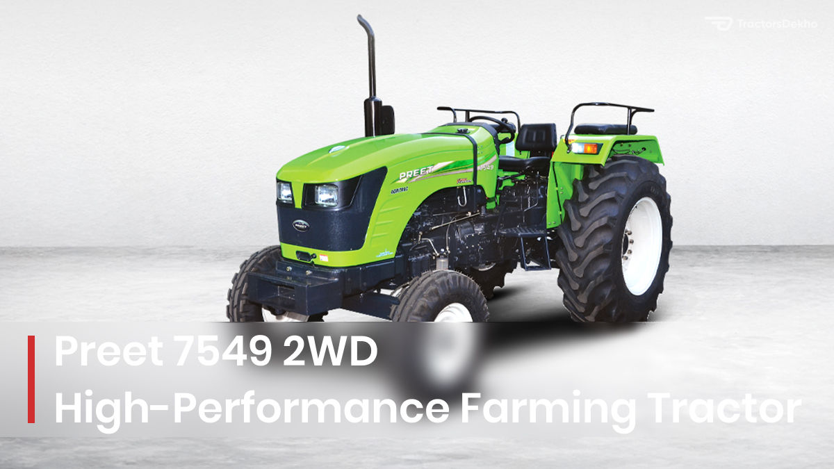 Preet 7549 2WD Tractor Overview | Tractorsdekho.com