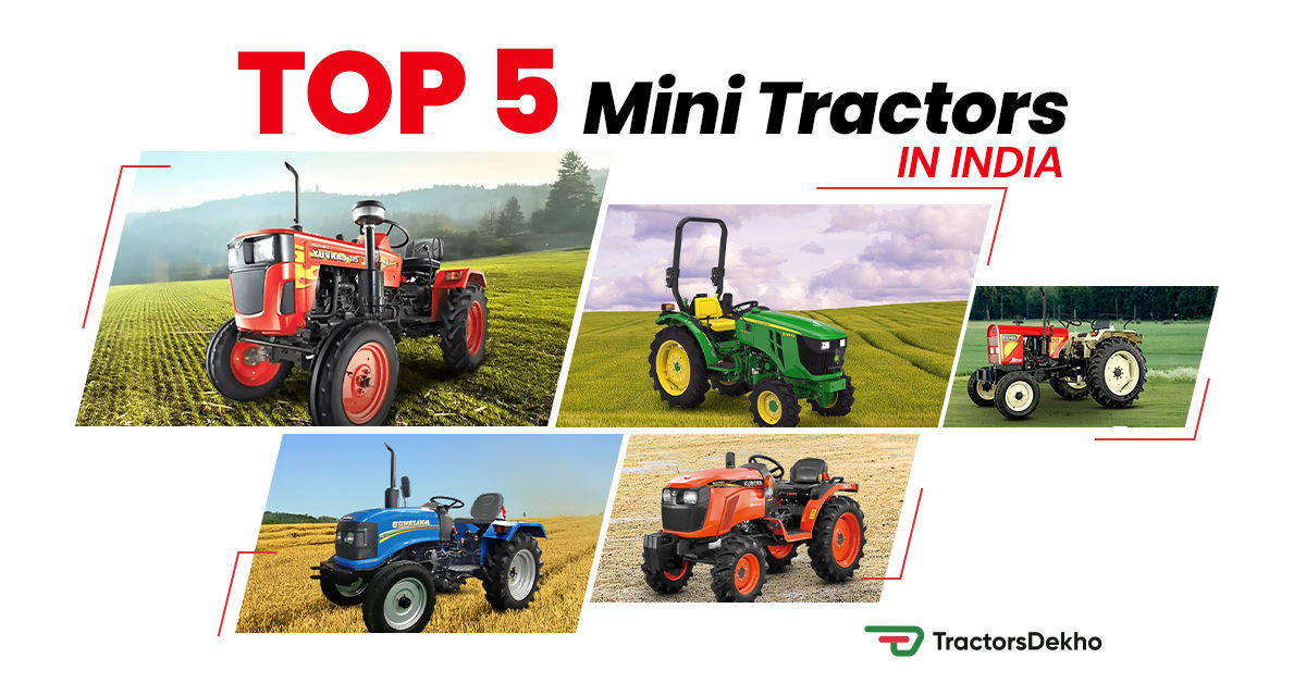 Top 5 Mini Tractors in India 2025 | Tractorsdekho.com