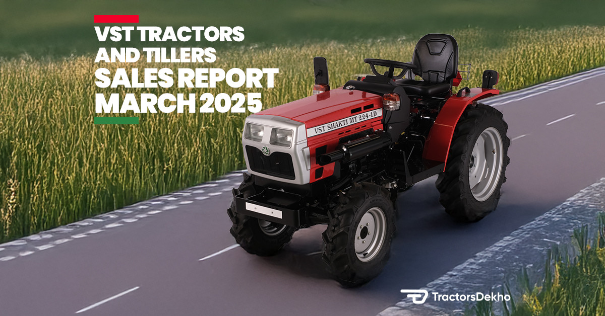 VST Tractors Tillers Sold 7892 Units in March’25 | Tractorsdekho.com